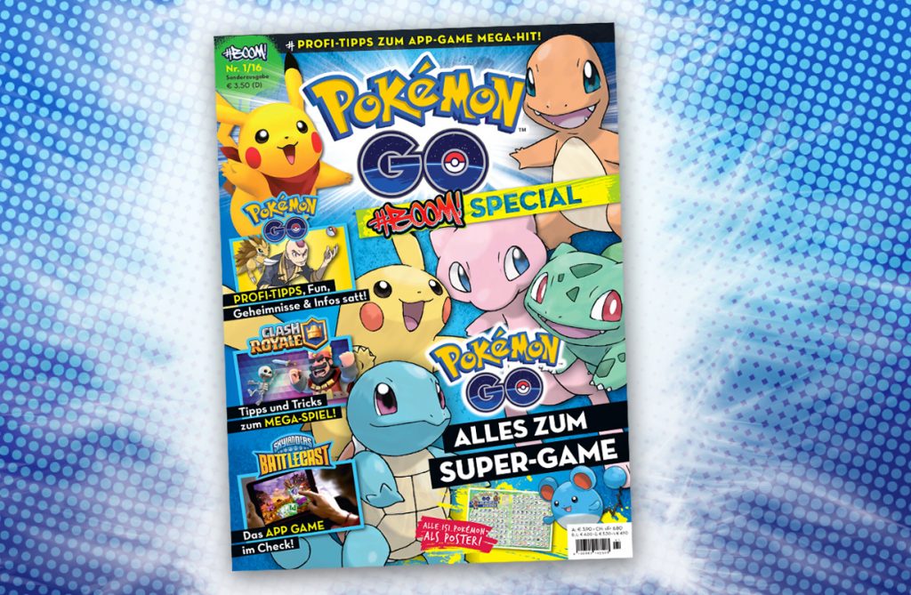Das #Boom!-Magazin bringt ein Pokémon GO-Special an die Kioske ...